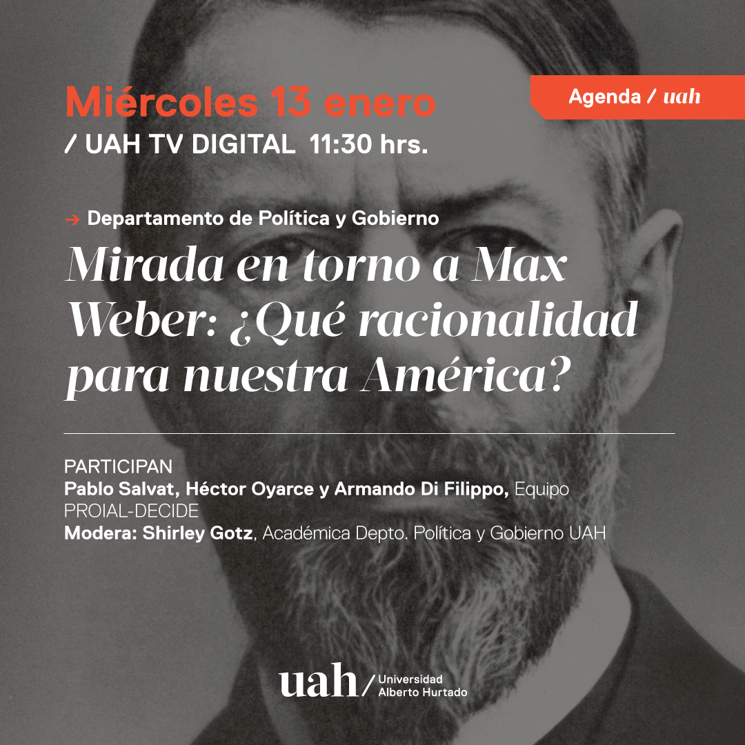 Max Weber | UAH - Universidad Alberto Hurtado