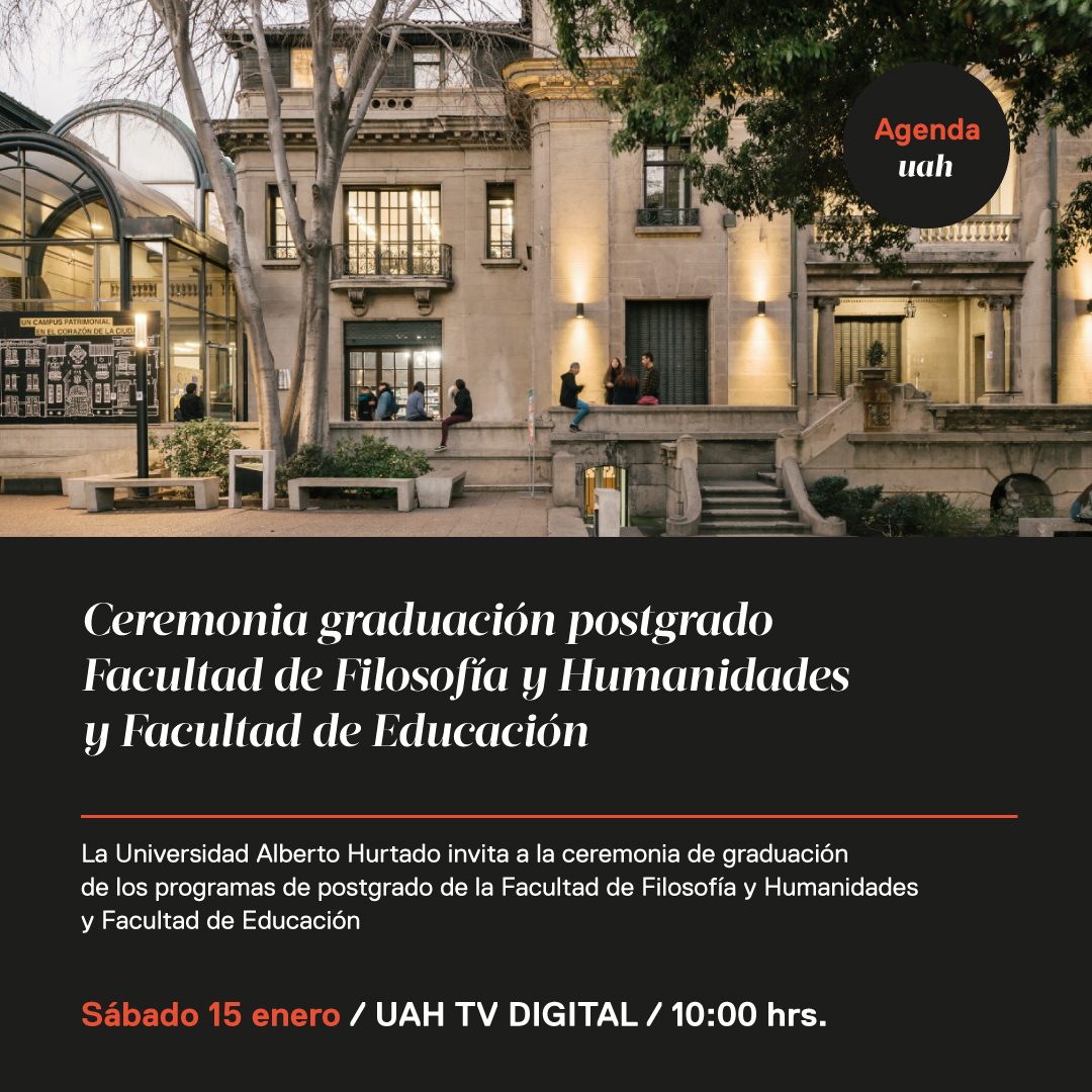 Graduación Postgrado Educación y Filosofía y Humanidades | UAH ...
